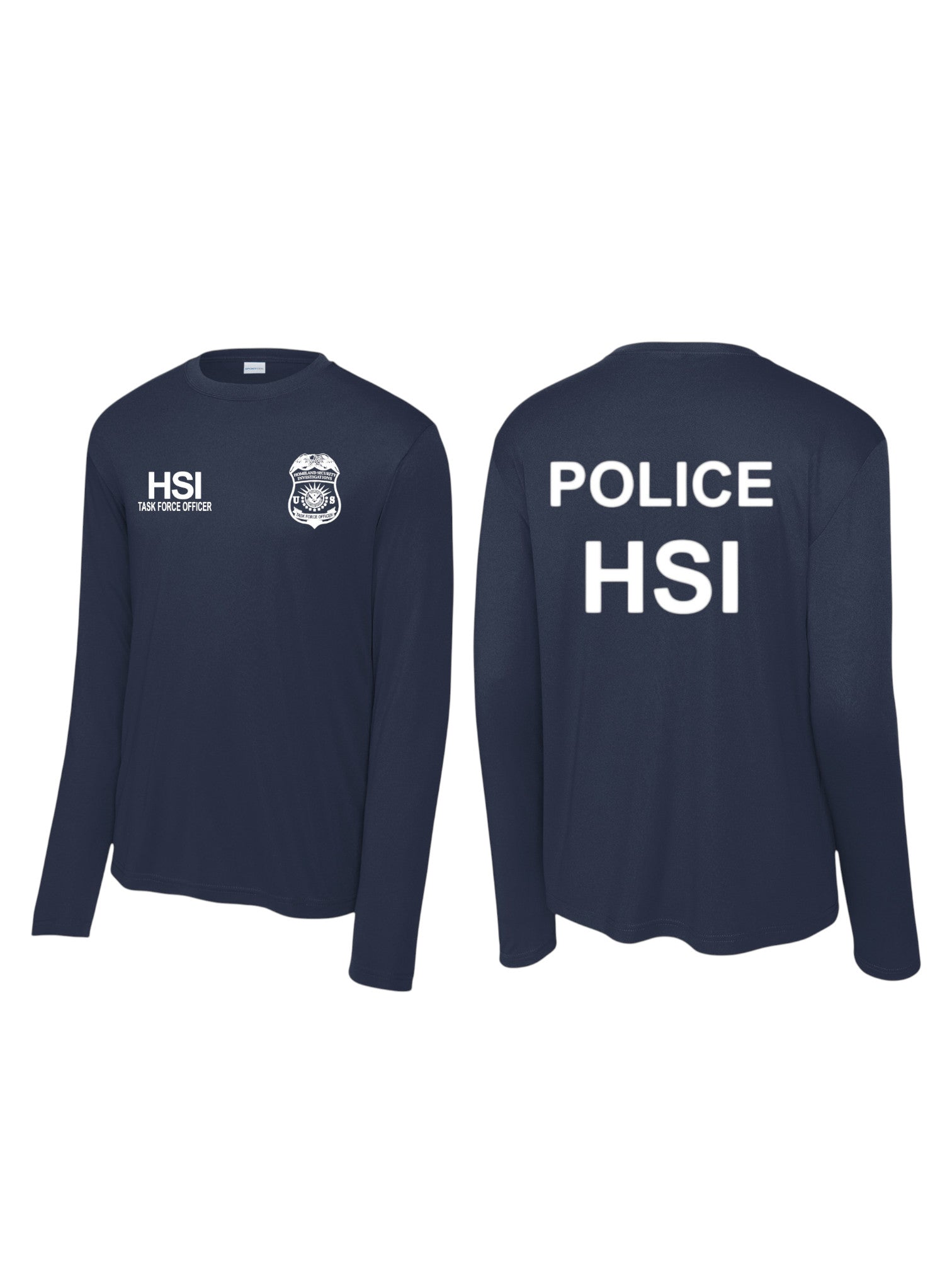HSI TASK FORCE OFFICER LONGSLEEVE WICKING RAID TSHIRT-ST350LS – Sally's ...